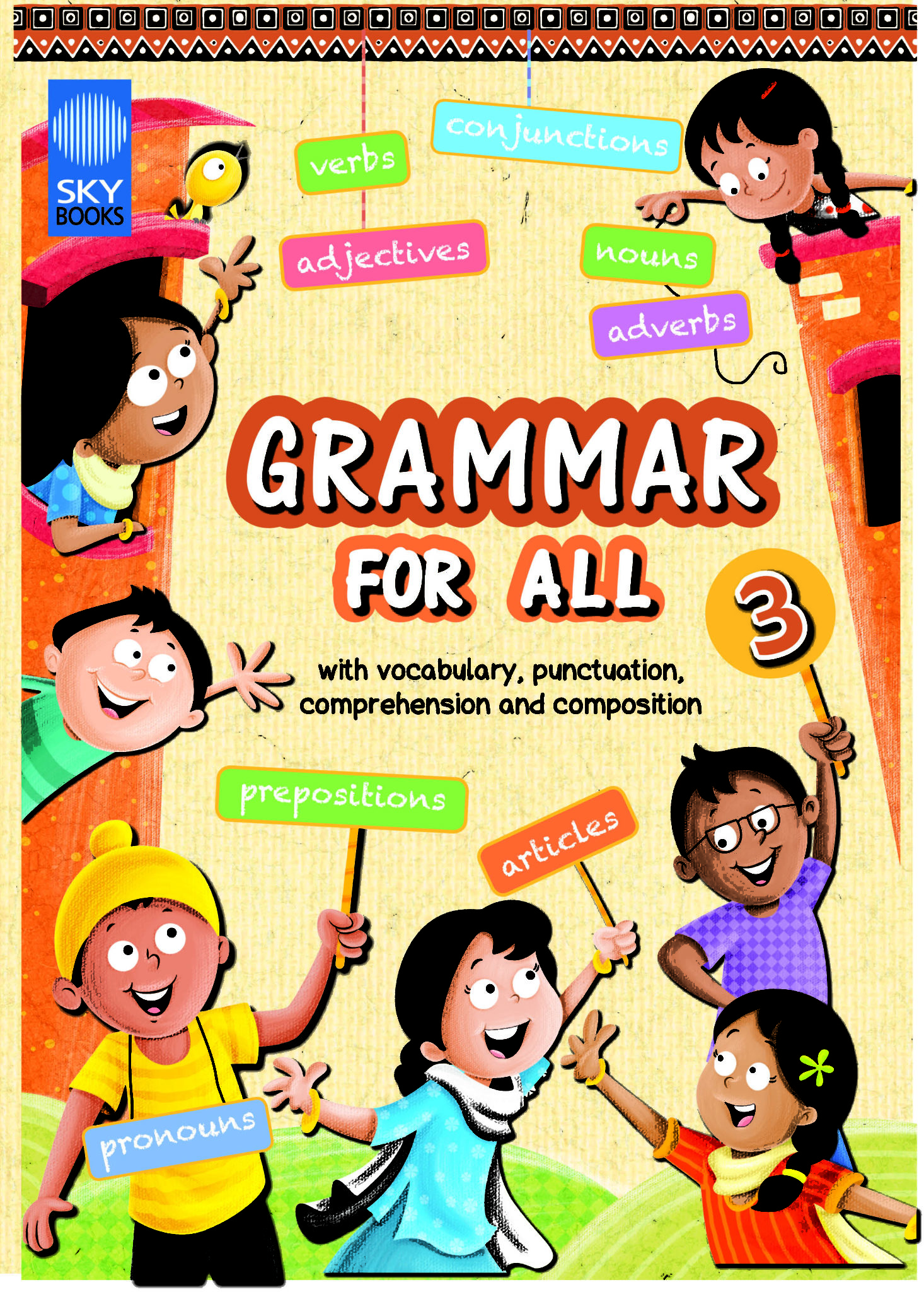 GRAMMAR FOR ALL BOOK 3 Sky Books
